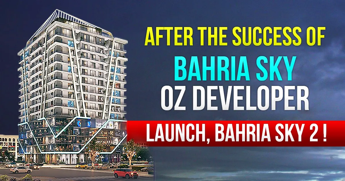 Bahria Sky 2 – Payment Plan, Location and Map - Vertical Empire Realtors